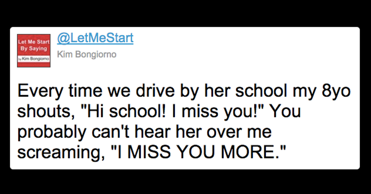 12 Hilarious Tweets That Show How Parents Really Feel About School ...