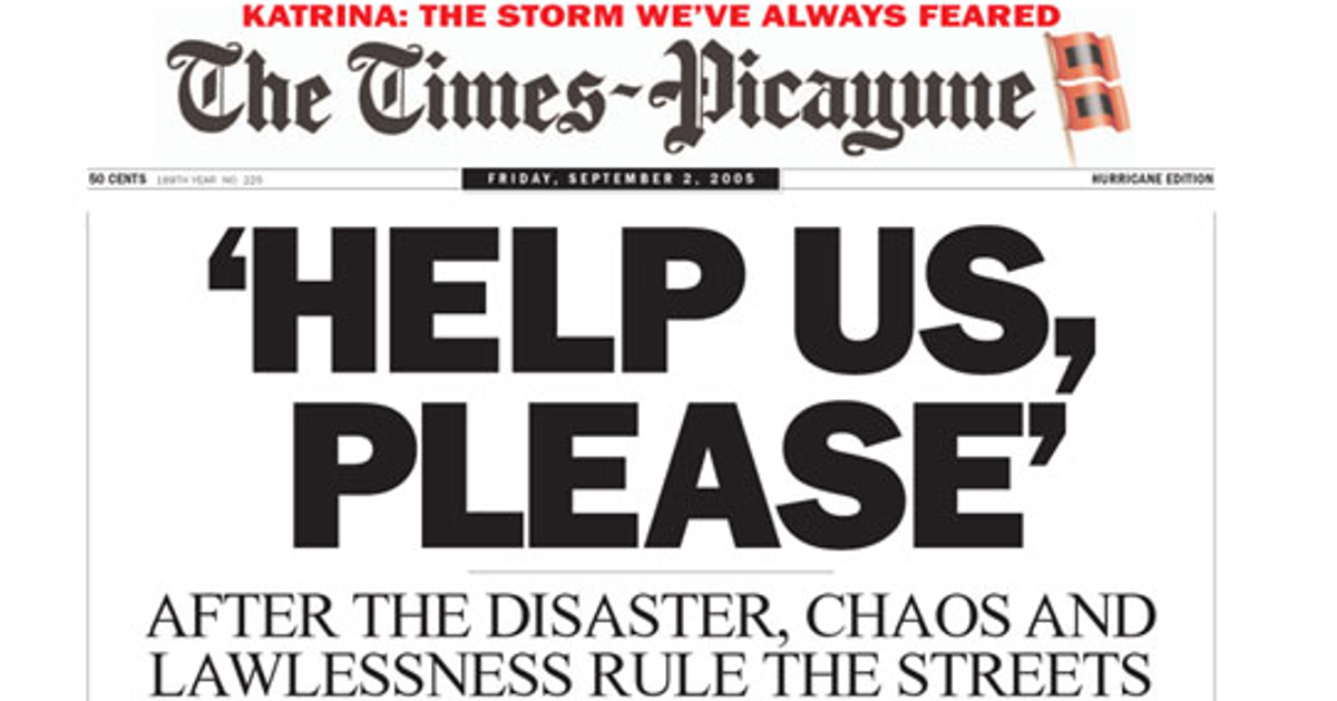 The Front-Page Photos That We Can't Forget From Hurricane Katrina ...