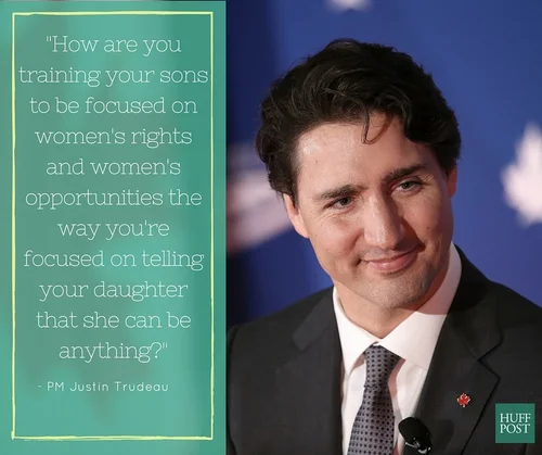 Justin Trudeau Feminist Quotes