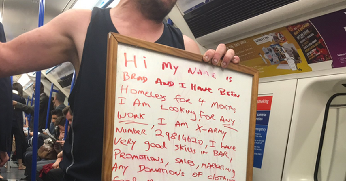 Homeless Ex-Soldier Takes Sign On Tube In Attempt To Find Work And Is ...