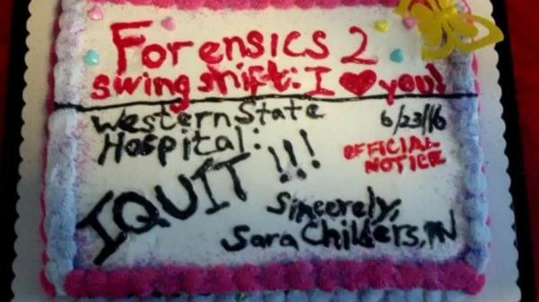 Nurse Quits Job With Awesome Cake Resignation Notice | HuffPost Weird News