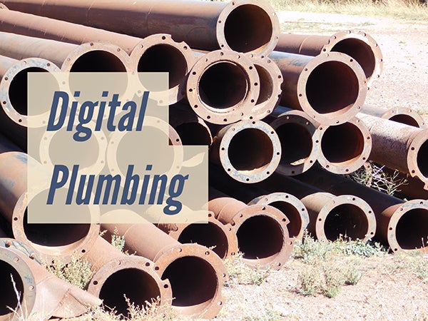 How Digital Plumbing Has Transformed the Way We Do Business | HuffPost ...