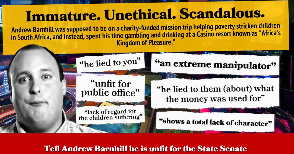 The North Carolina Republican Party’s Attacks Against State Senate Candidate Andrew Barnhill Are ...