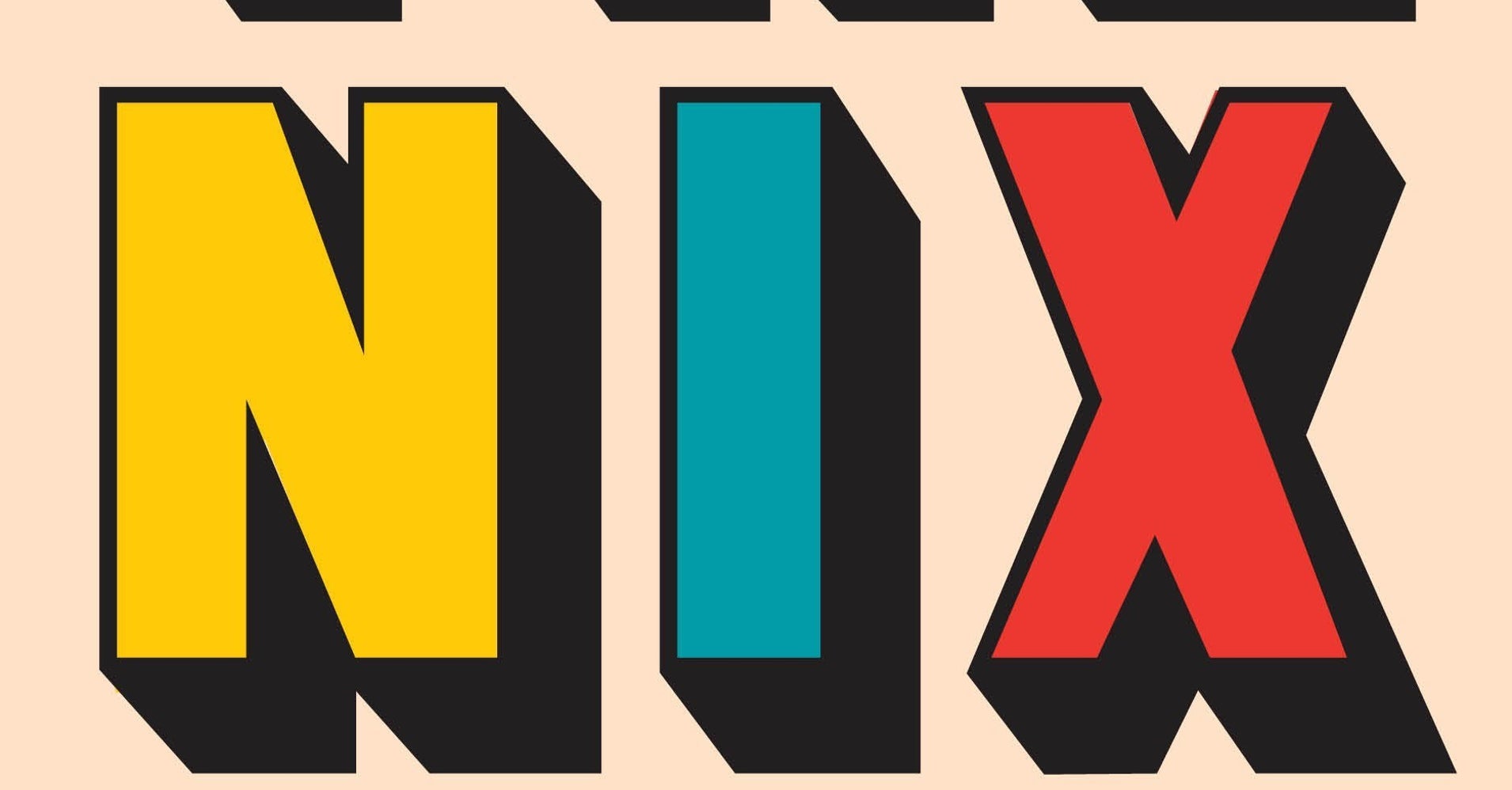 'The Nix' Is The Satirical Election Novel Trump's America Deserves ...