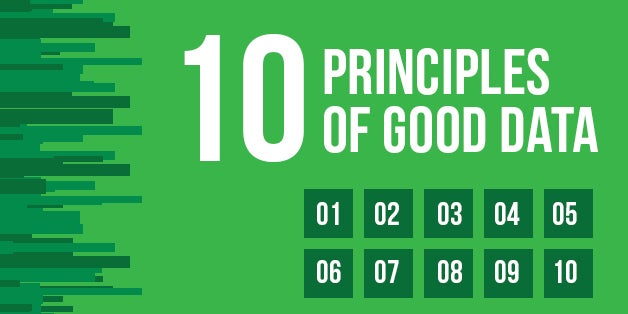 10 Principles of Good Data | HuffPost Contributor