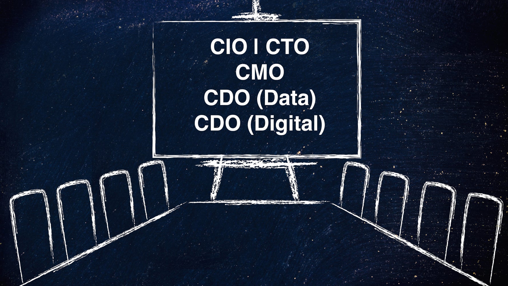 The New CXO - Data, Digital, Tech, Info & Marketing – What’s the ...