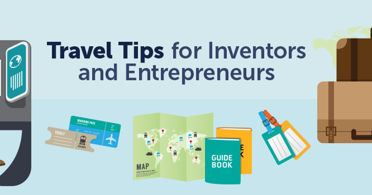 Travel Tips for Inventors and Entrepreneurs | HuffPost Contributor