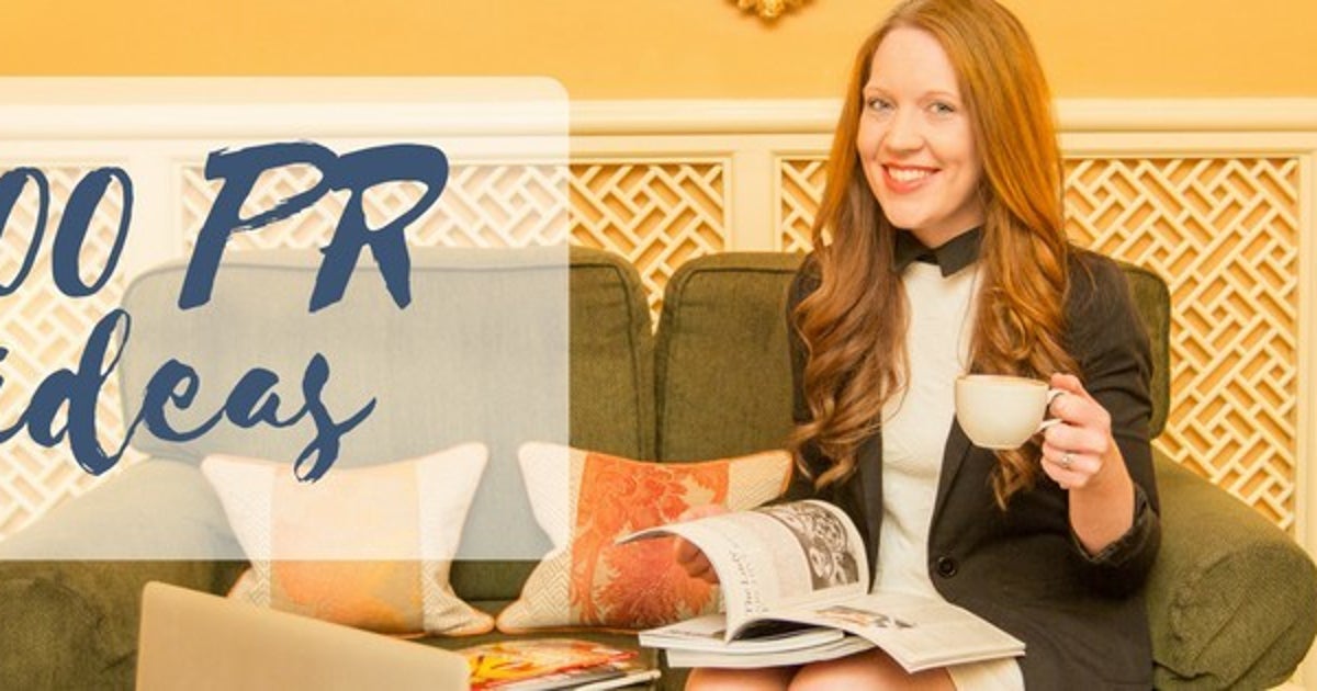 50 PR ideas for your small business | HuffPost Contributor