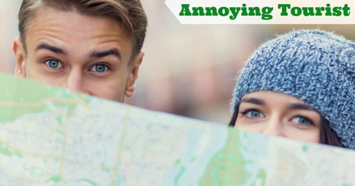 How Not To Be An Annoying Tourist | HuffPost Life