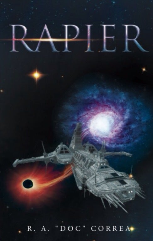 Spotlight on Debut Author Richard Correa and His Sci-Fi Novel Rapier ...