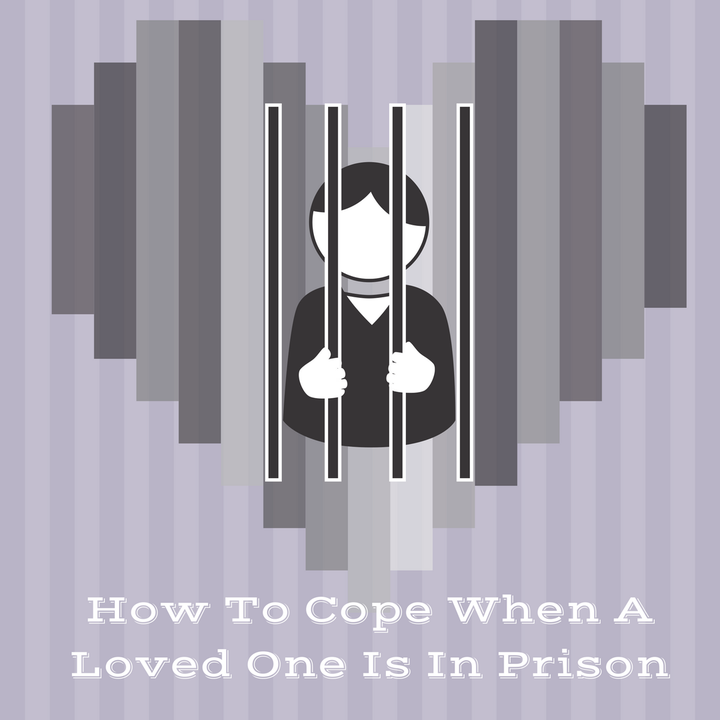 How To Cope When A Loved One Is In Prison | HuffPost Contributor