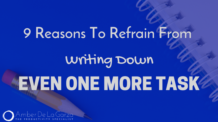 9 Reasons To Refrain From Writing Down Even One More Task | HuffPost ...