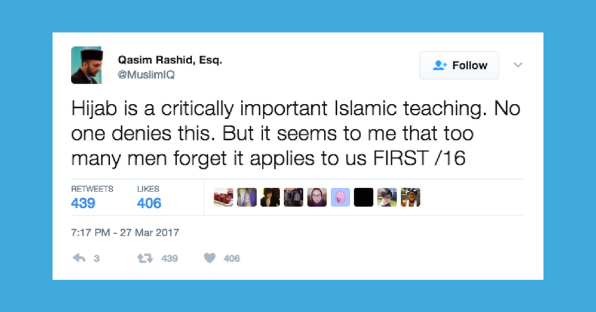 Muslim Activist Reminds Men That The Quran Commands Them To Observe ...