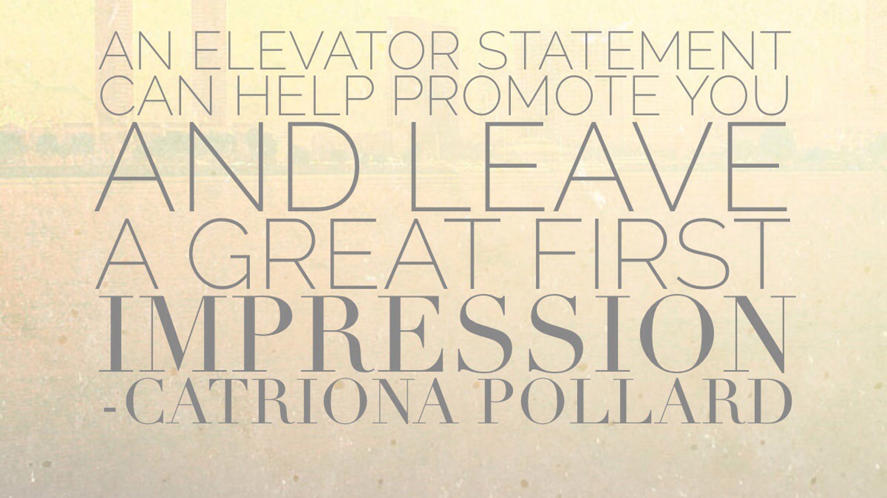 3 Quick Tips For a Stand Out Elevator Statement | HuffPost Contributor