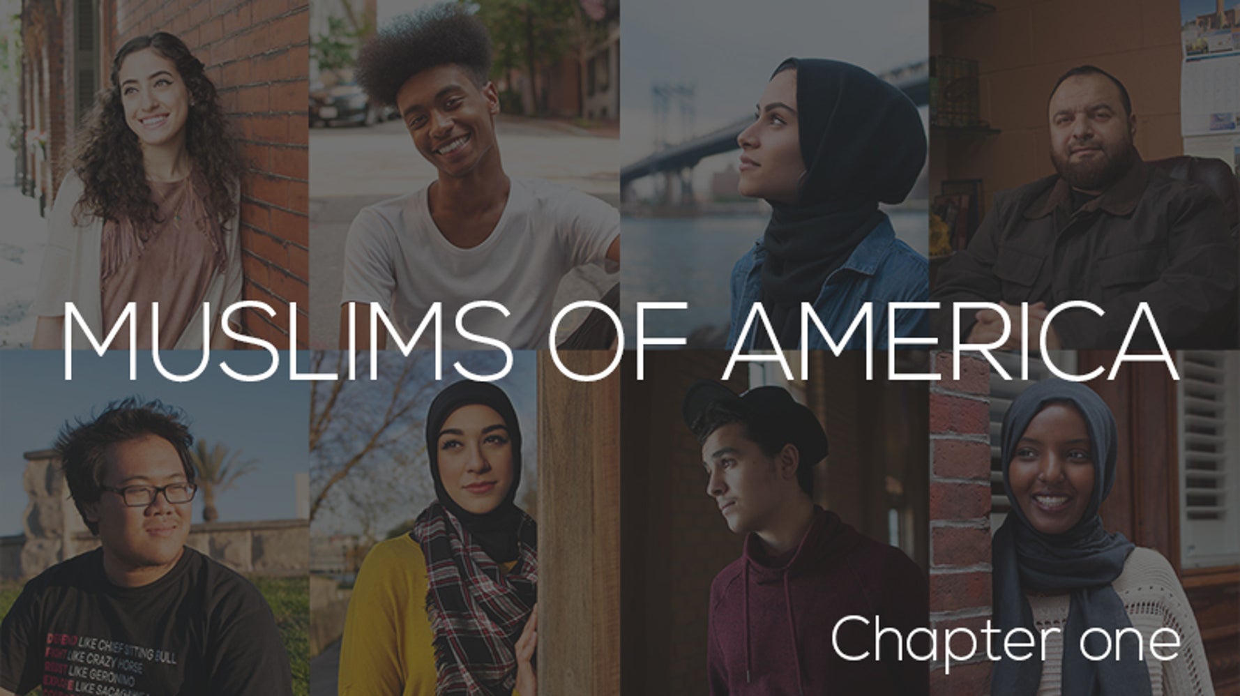 Muslims Of America: Chapter One | HuffPost