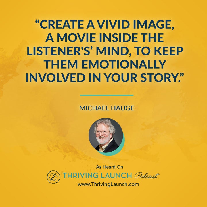 Art of Storytelling – Michael Hauge | HuffPost Contributor