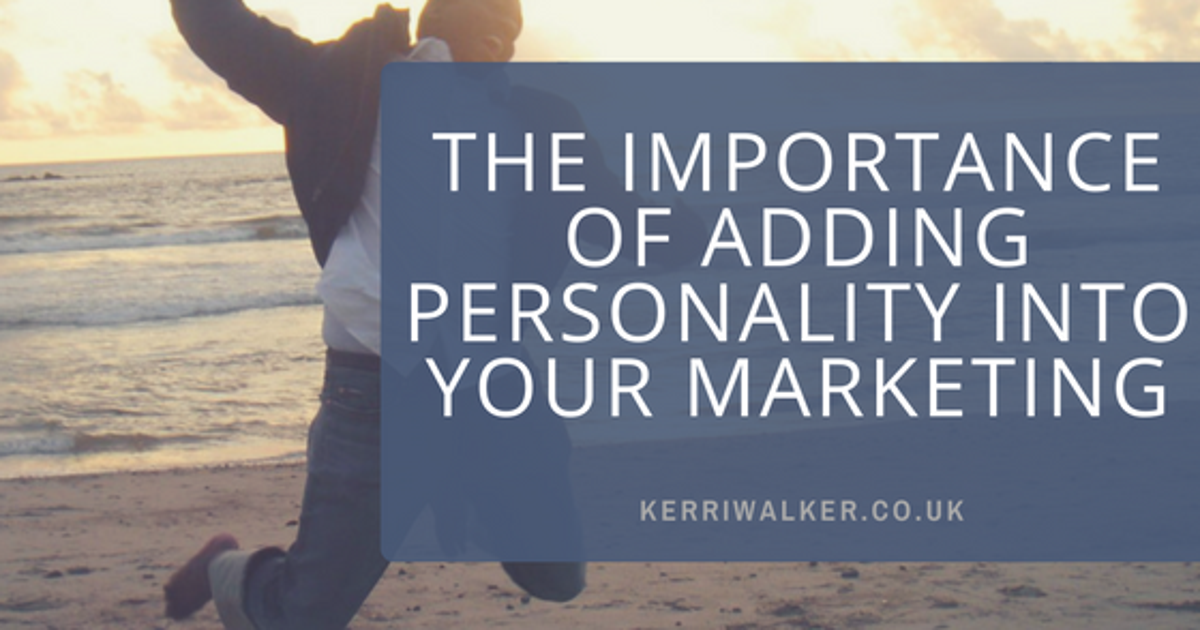 The importance of adding personality into your marketing | HuffPost ...