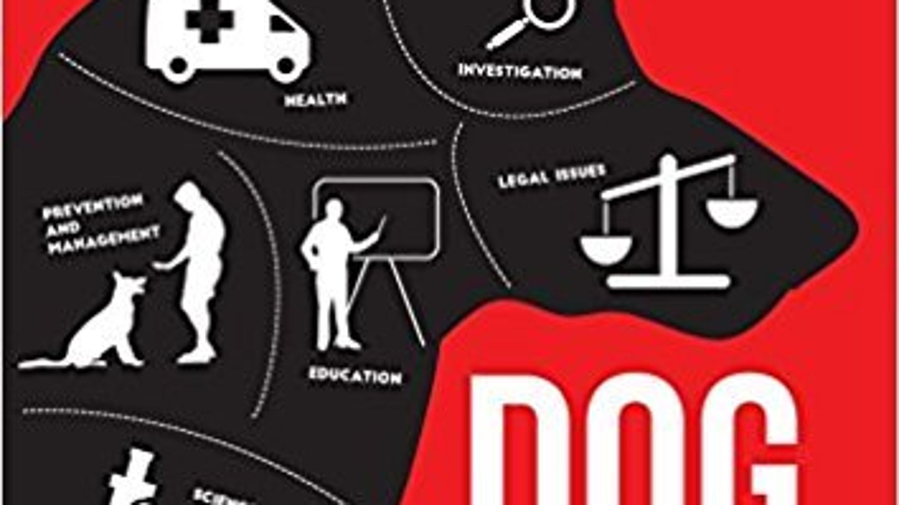 Dog Bites: A New Book Offers Comprehensive Data and Cross-Disciplinary ...