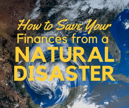 Natural Disaster Survival: How to Save Yourself and Your Finances ...