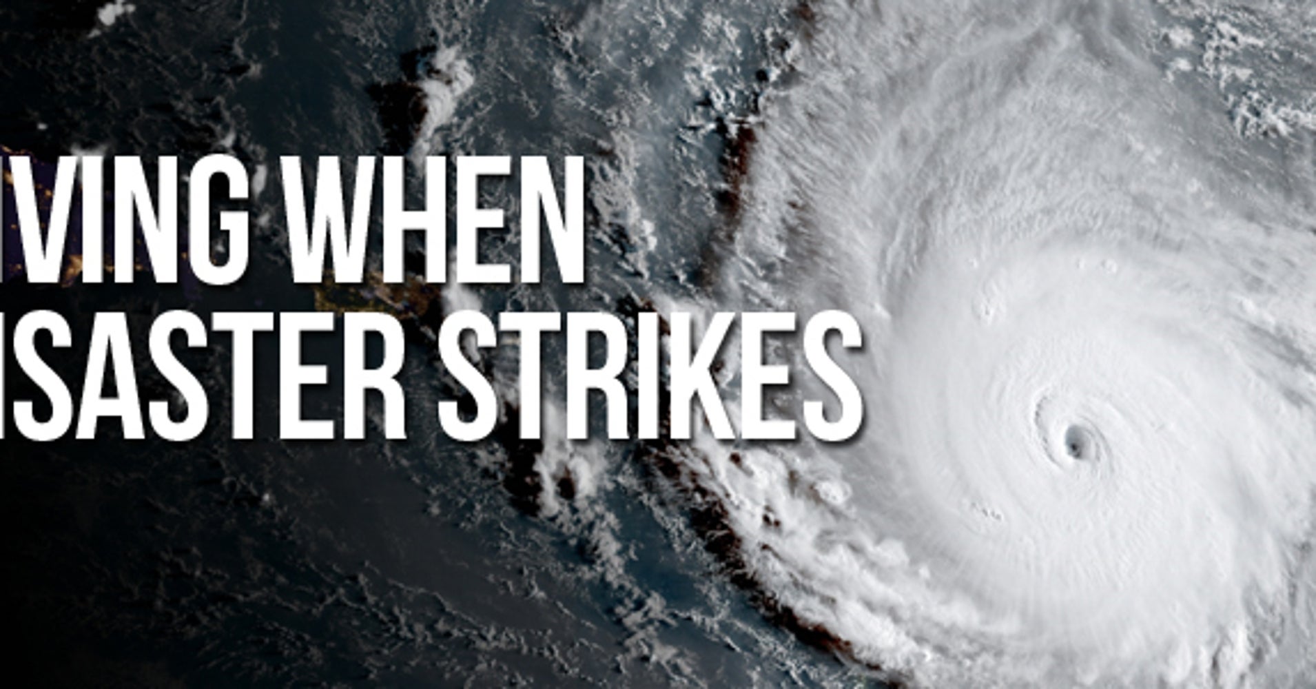 Giving When Disaster Strikes | HuffPost