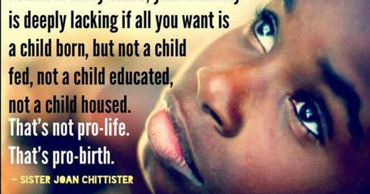 Opinion: The Difference Between Pro-Life and Pro-Birth | HuffPost ...