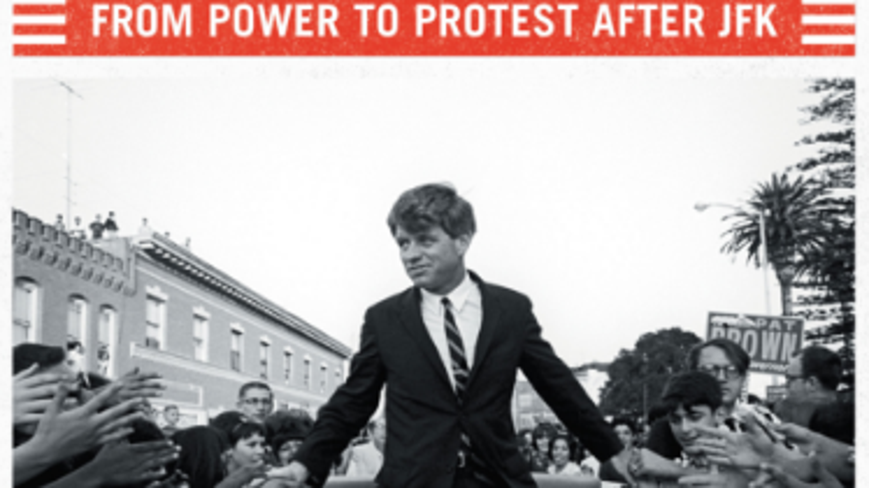 REVIEW: A New Biography Charts RFK's Idealistic Rise and Tragic End ...