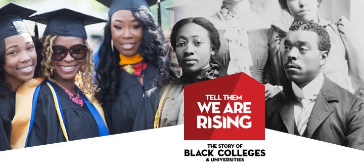 #HBCURising to feature PBS documentary, multimedia project celebrating ...