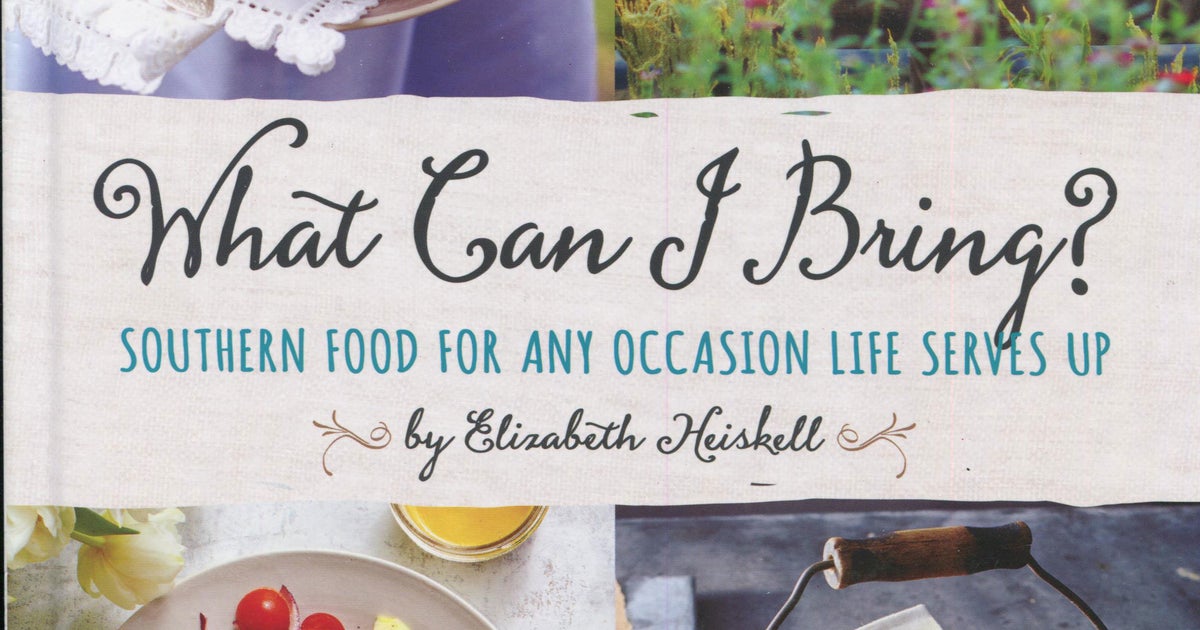 Cookbook Review: What Can I Bring? by Elizabeth Heiskell | HuffPost ...