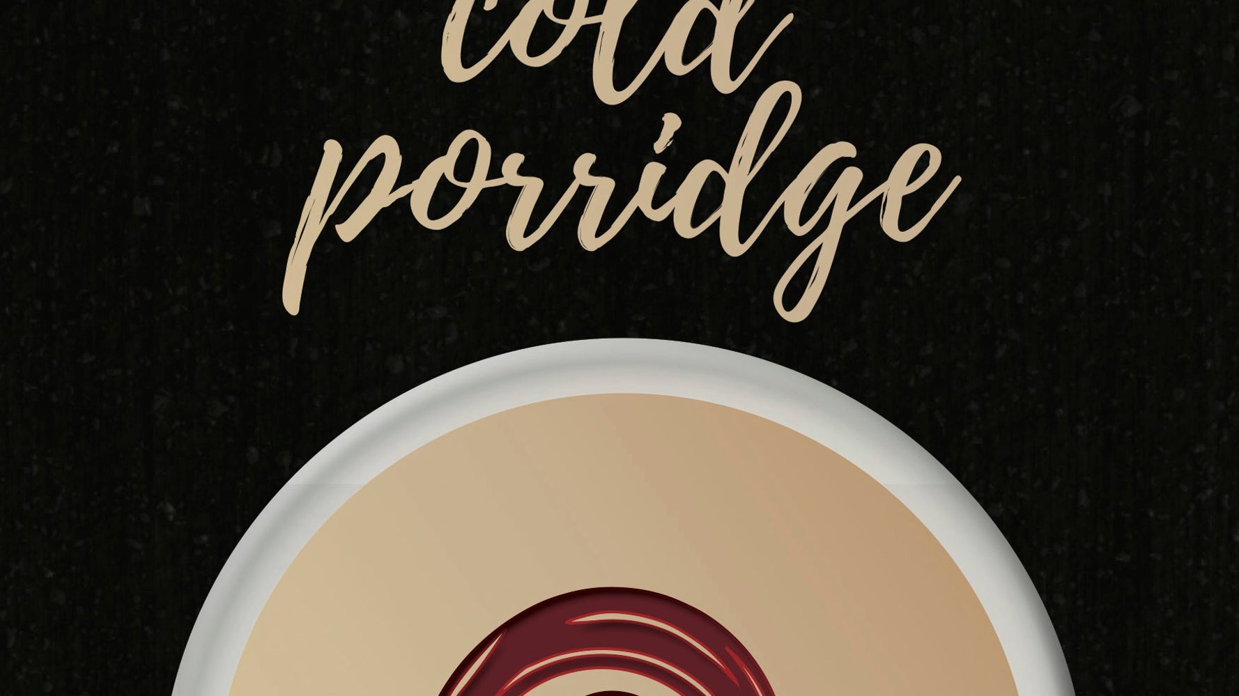How I Came To Enjoy Cold Porridge | HuffPost