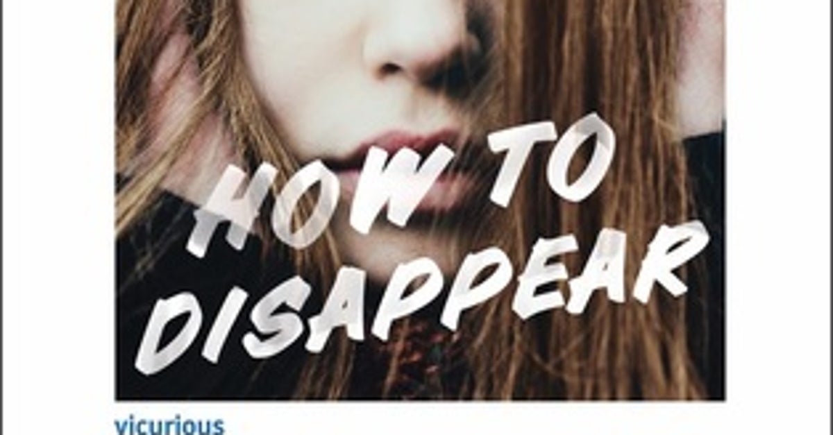 'How to Disappear' by Sharon Huss Roat Is a Beautifully Written Story ...