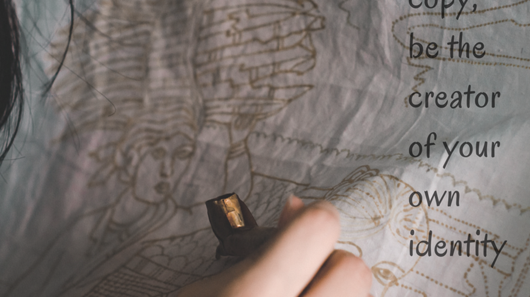 Do not copy rather create your own Identity | HuffPost Contributor