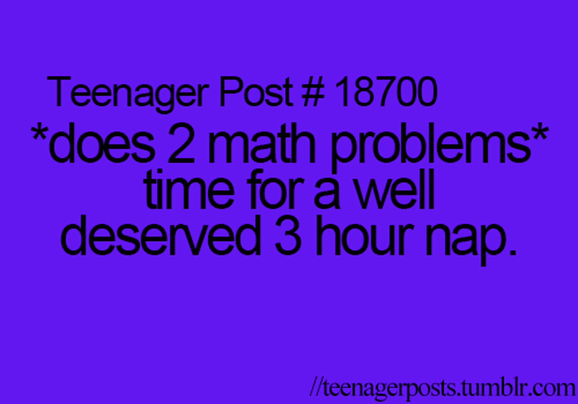 Teenager Posts Of The Week: Wake Me Up When It's Christmas Break ...
