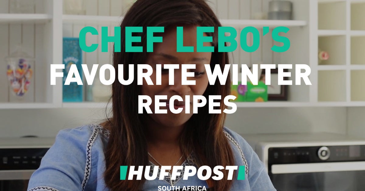 WATCH: Chef Lebo's Recipes For Warming Winter Deliciousness | HuffPost ...