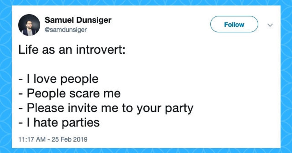 16 Tweets That Speak The Truth About Being An Introvert | HuffPost Life