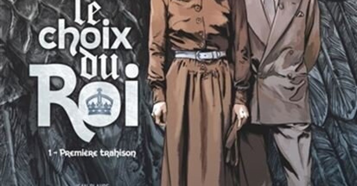 Le Choix du Roi : la tourmente secrète des Windsor | HuffPost ...