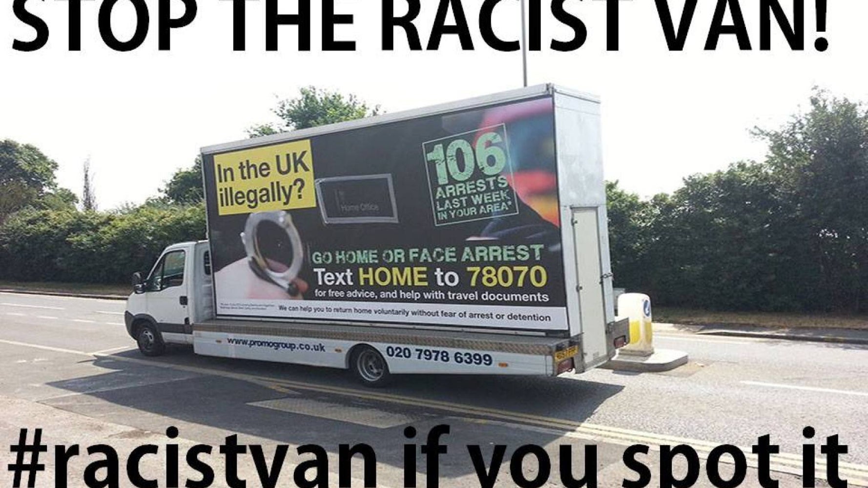 Goodbye Racist Van? Home Office Pilot Scheme Ends In London After One ...