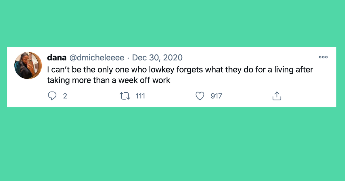 17 Tweets About The Funny, Real Struggle Of Returning To Work After The ...