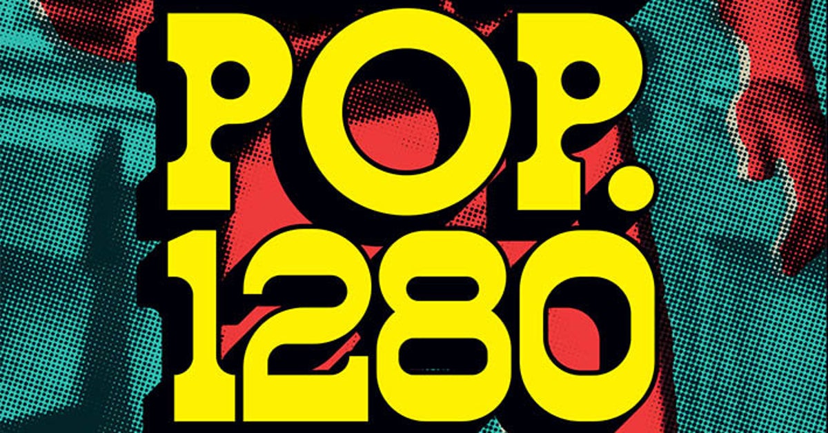 «POP. 1280»: Το κλασικό γουέστερν νουάρ του Τζιμ Τόμσον σε νέα έκδοση ...