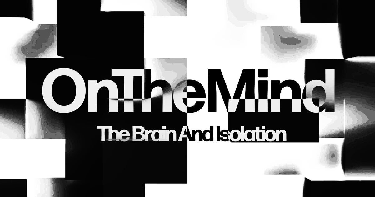 What Isolation Does To The Brain - On The Mind | HuffPost UK Life