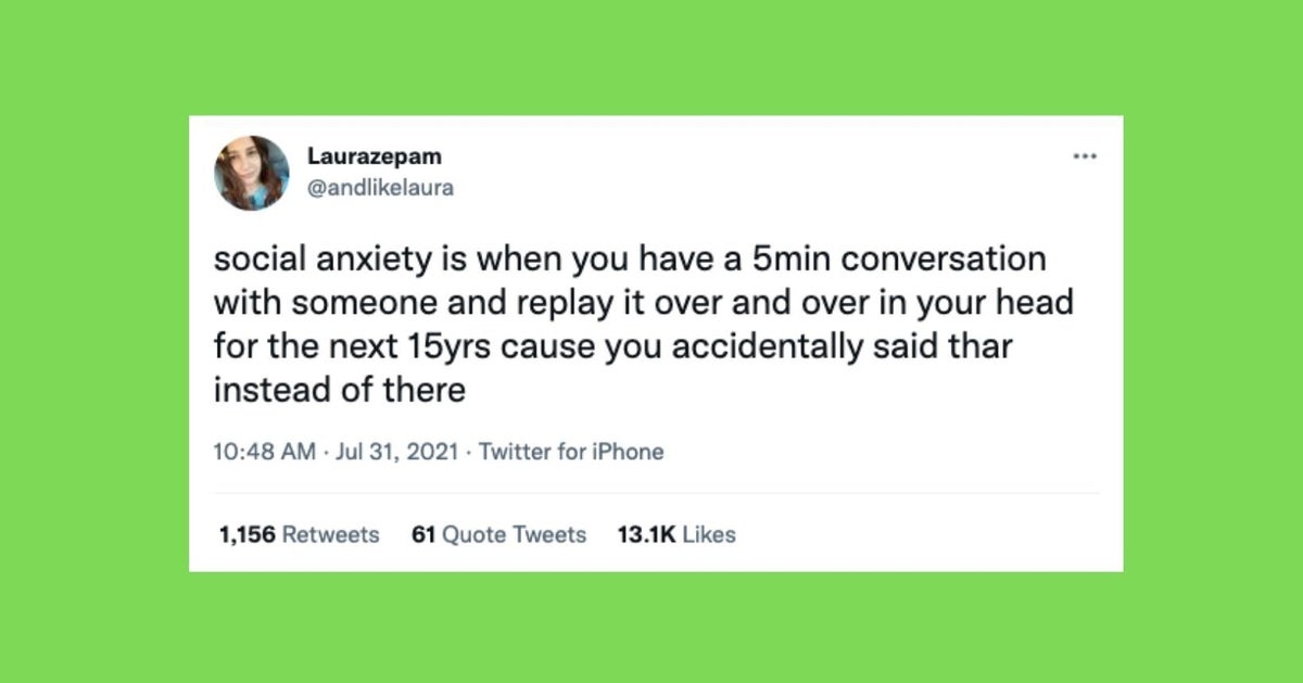 30 Super Relatable Tweets About Social Anxiety | HuffPost UK Life