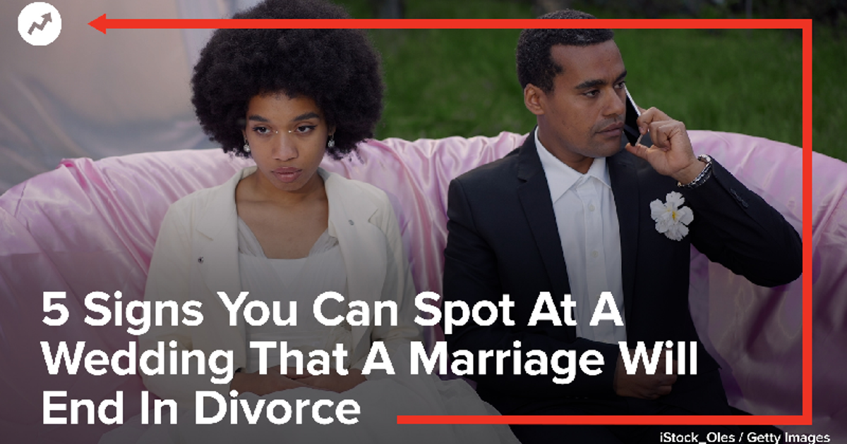 5 Signs You Can Spot At A Wedding That A Marriage Will End In Divorce ...