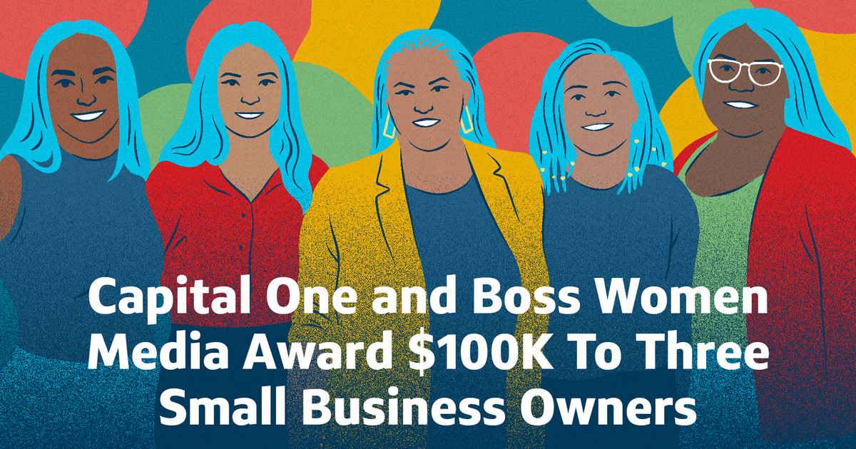 Capital One And Boss Women Media Award $100K To Three Small Business ...