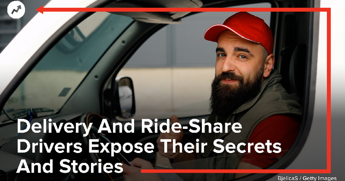 Delivery And Ride-Share Drivers Expose Their Secrets And Stories ...