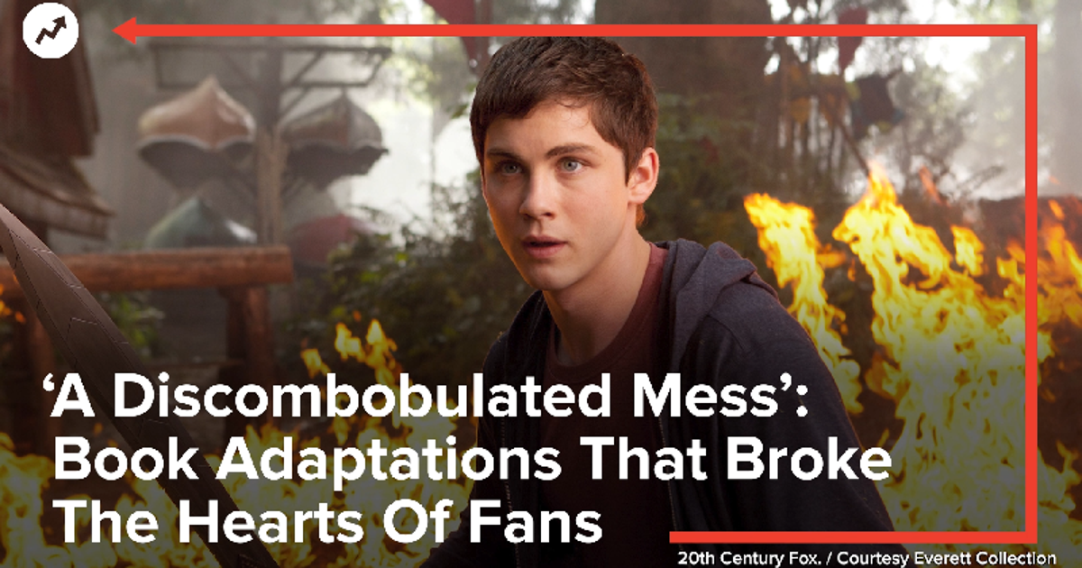 'A Discombobulated Mess': Book Adaptations That Broke The Hearts Of ...