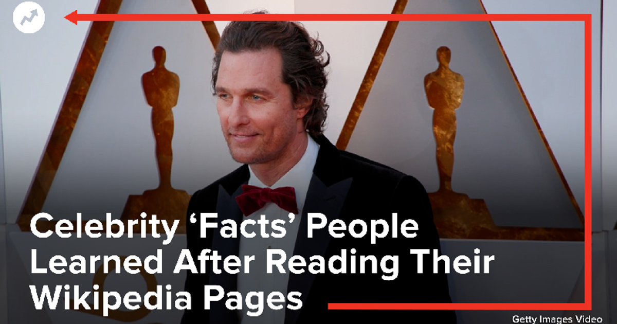 Celebrity ‘Facts’ People Learned After Reading Their Wikipedia Pages ...