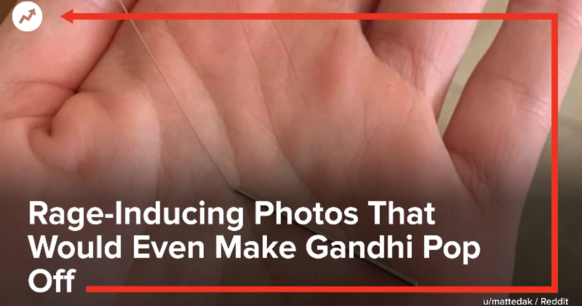 Rage-Inducing Photos That Would Even Make Gandhi Pop Off | HuffPost Videos
