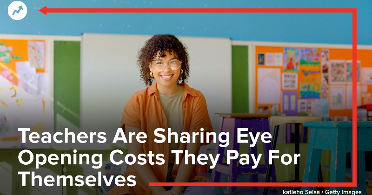 Teachers Are Sharing Eye Opening Costs They Pay For Themselves ...