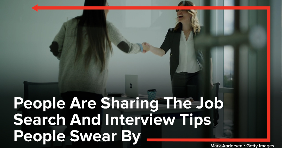 People Are Sharing The Job Search And Interview Tips People Swear By ...