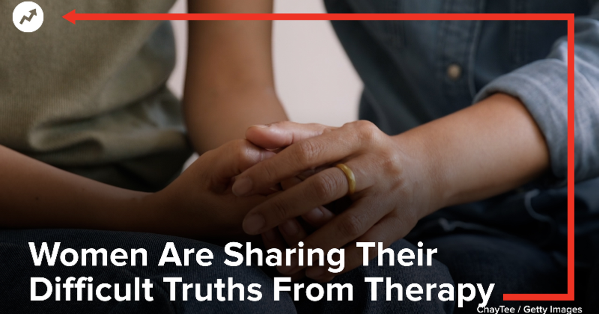 Women Are Sharing Their Difficult Truths From Therapy | HuffPost UK Videos