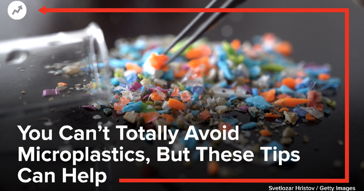 You Cant Totally Avoid Microplastics But These Tips Can Help